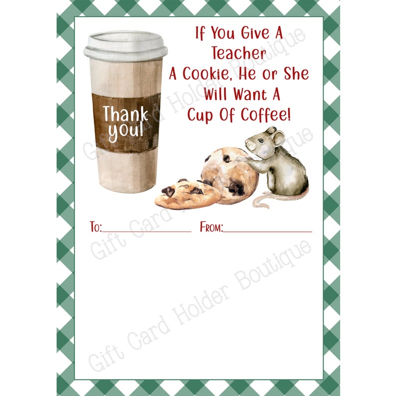 TEACHER APPRECIATION Printable Gift Card Holder, If You Give A Teacher ...