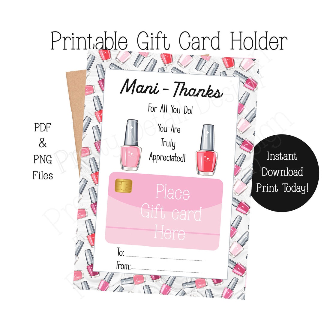 Printable Manicure Gift Card Holder, Thank You Gift Card, Pedicure Gift ...