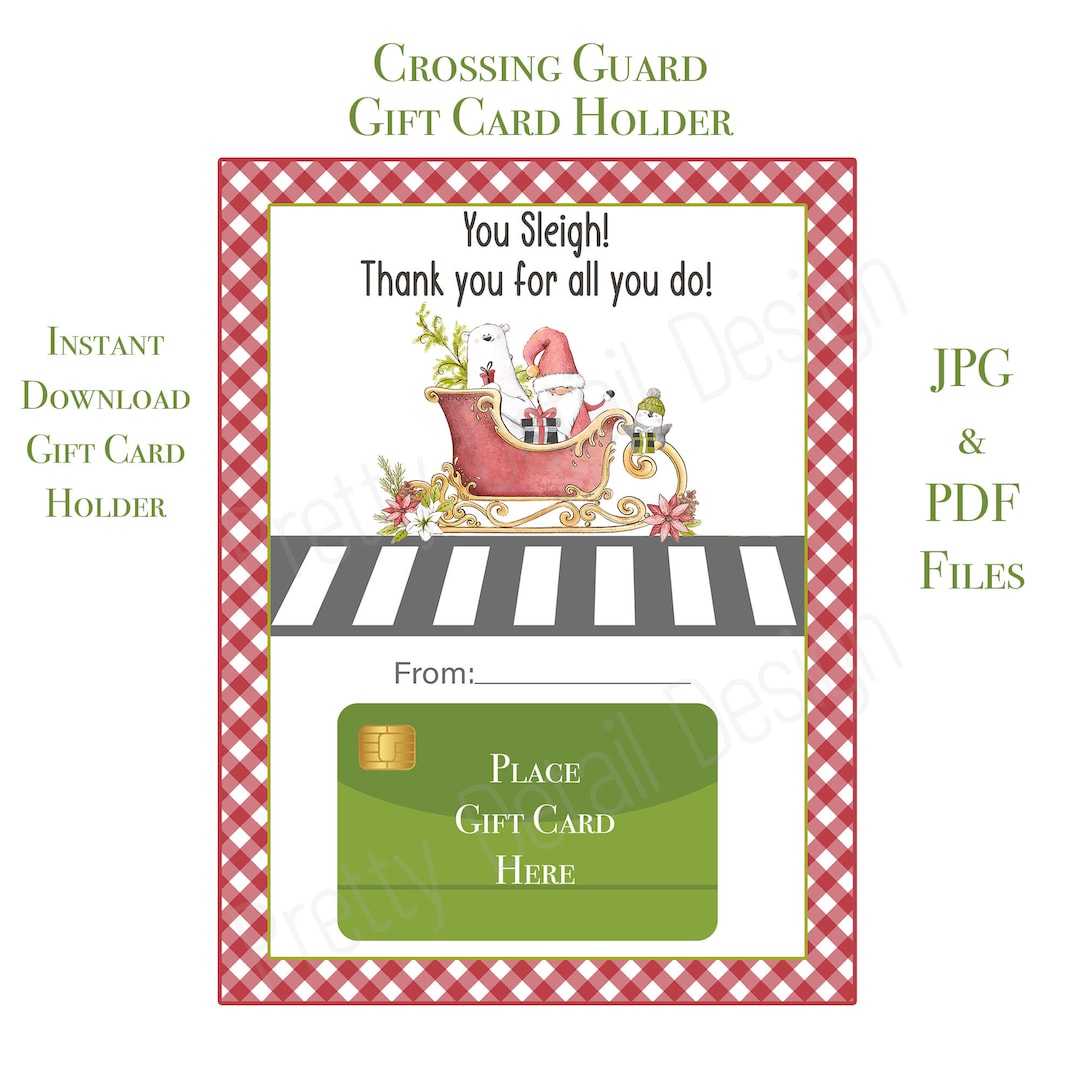 PRINTABLE Crossing Guard Christmas Gift Card Holder, Gift for Crossing ...