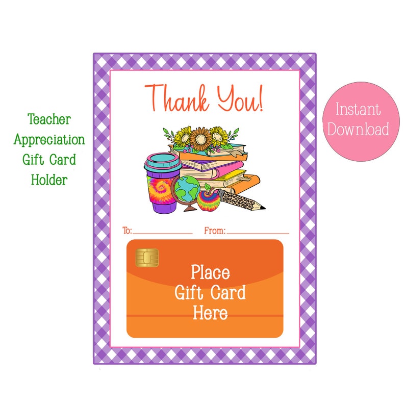 Printable Teacher Appreciation Gift Card Holder, Teacher Week, Thank ...