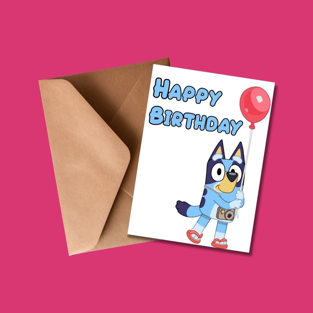 Bluey Birthday Card Happy Birthday Greeting Card - Etsy