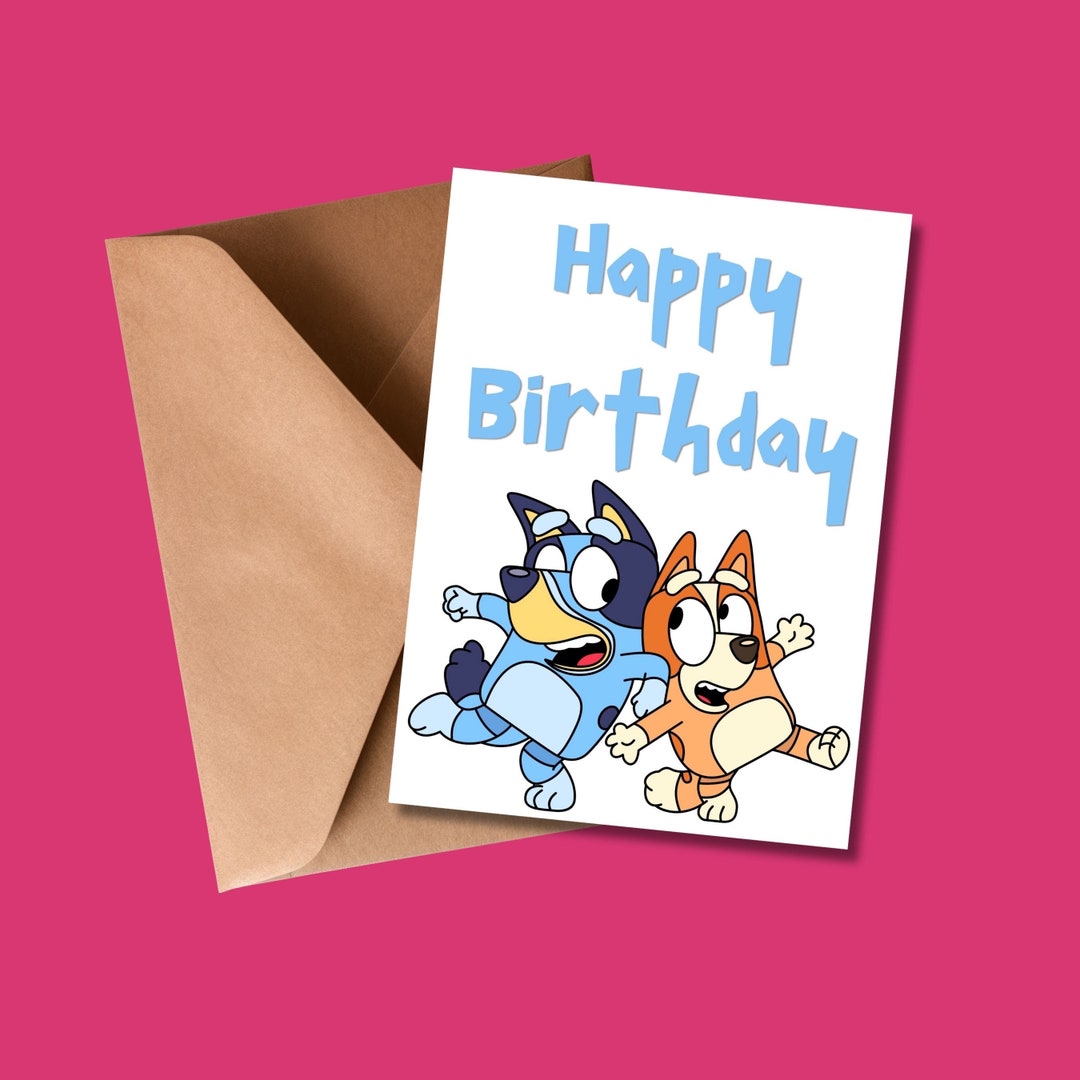 Bluey and Bingo Happy Birthday Greeting Card - Etsy