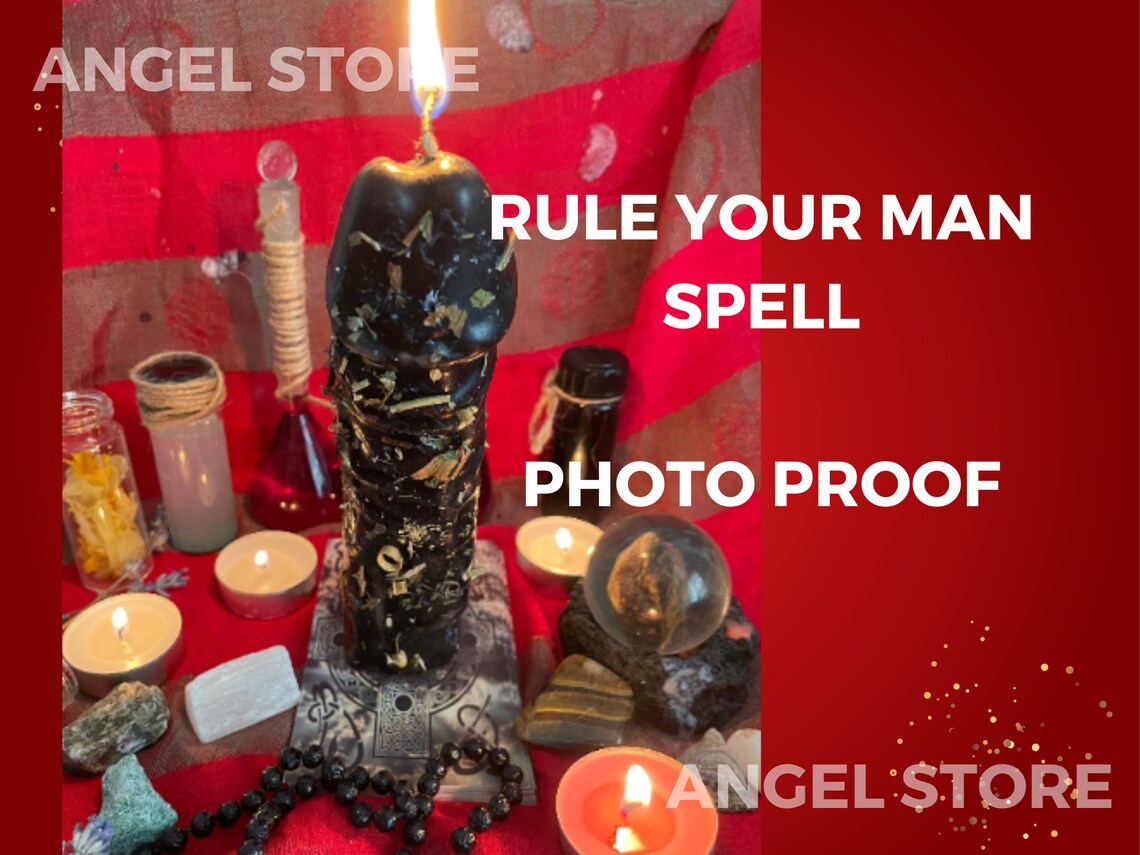 Rule Your Man Spell, Dominator Spell, Make Him Think Only of You, Stop ...