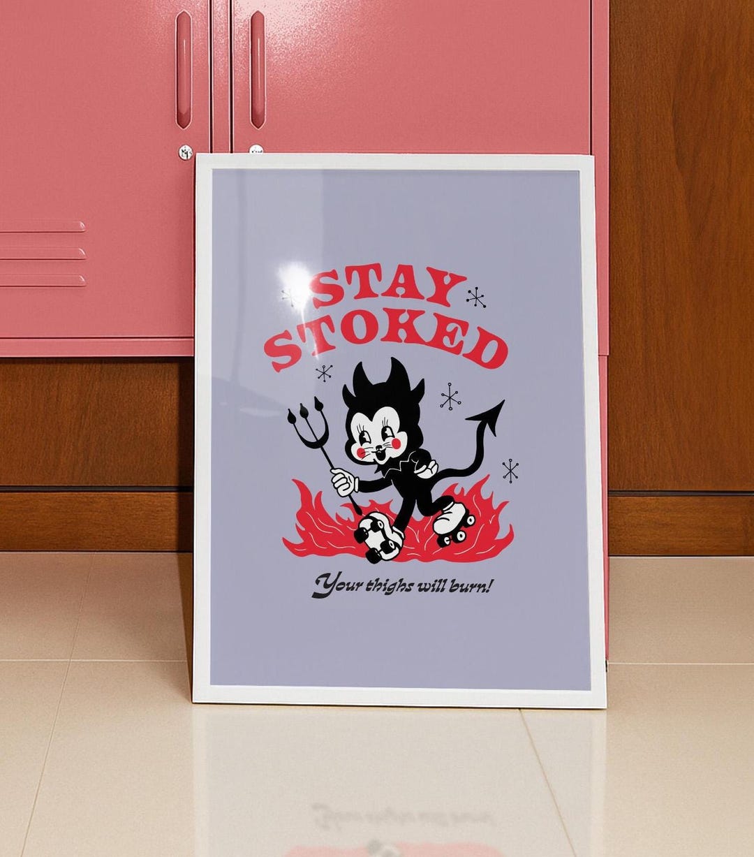 Stay Stoked Art Print • Roller Skate Original Giclee Wall Art • Devil ...