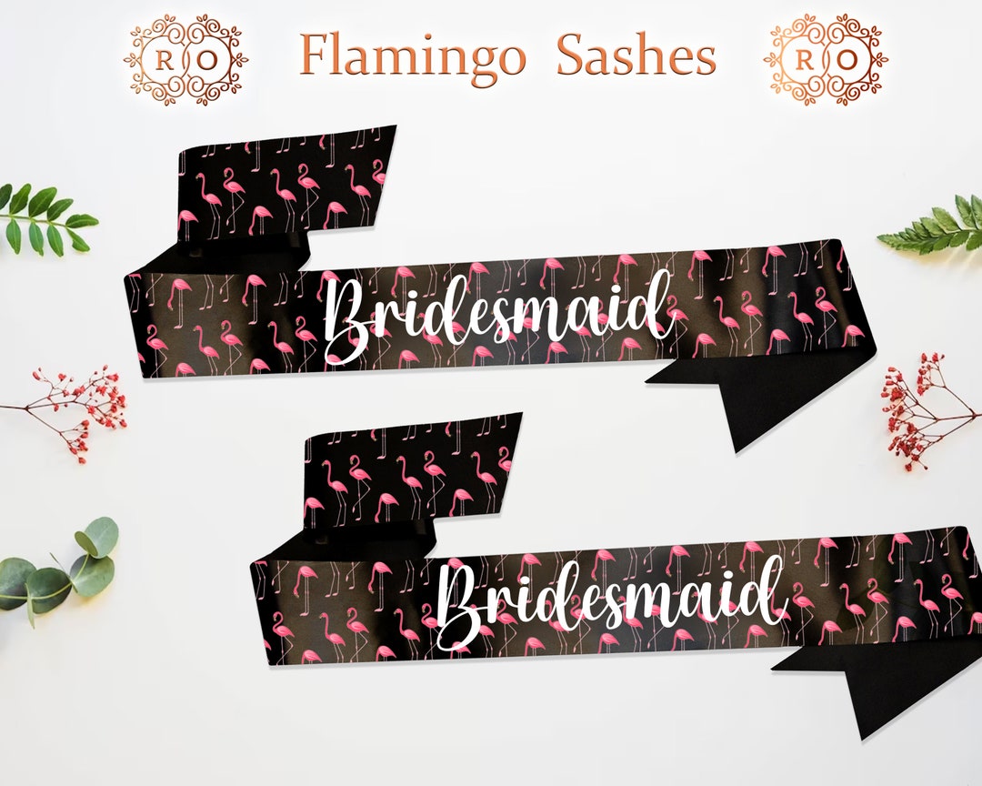 Customized Pink Flamingo Sash - Final Flamingo Sash - Bridal Party Hen ...