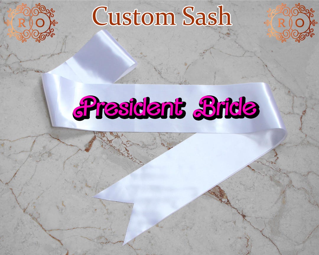 President Bride Sash | Bride to Be Sash | Bridal Sash | Bridesmaid Sash ...