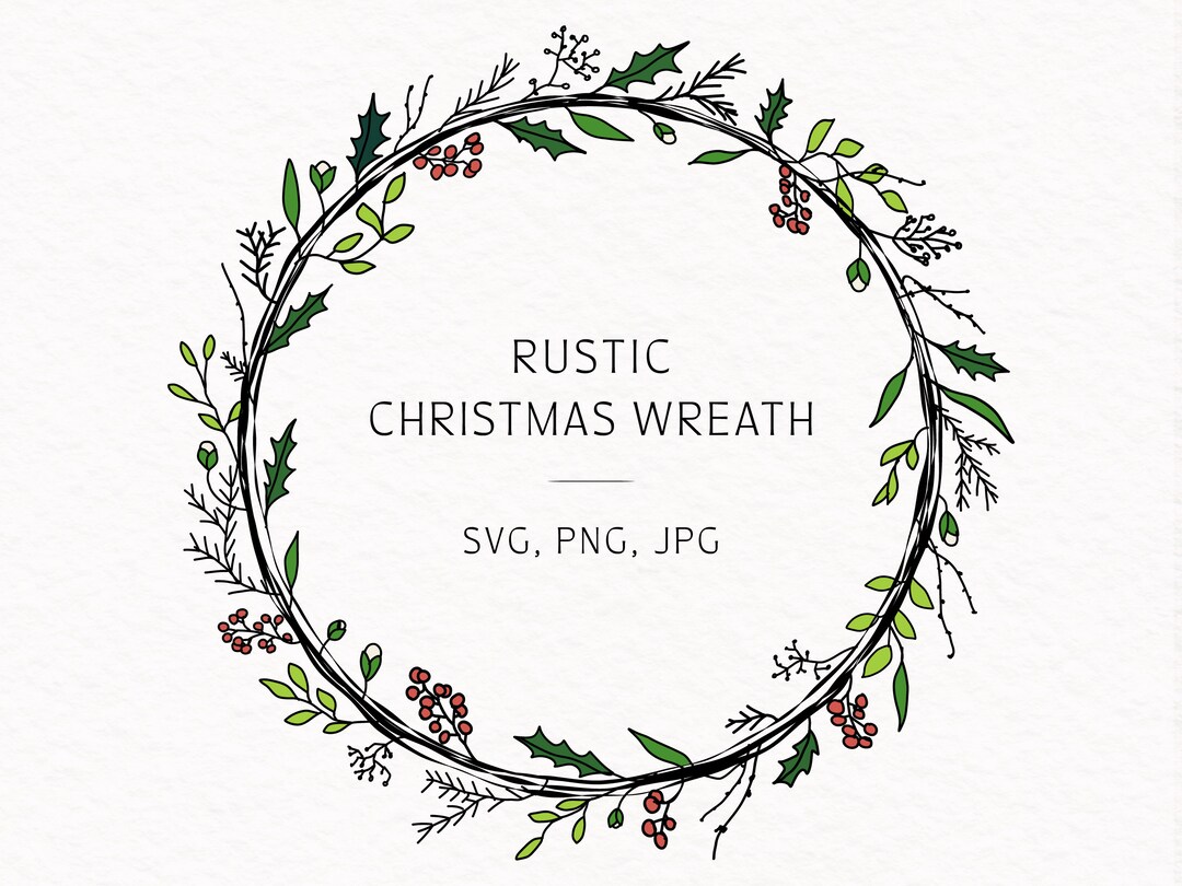 Rustic Christmas Wreath | Wreath SVG | Festive Svg | Holiday Wreath ...