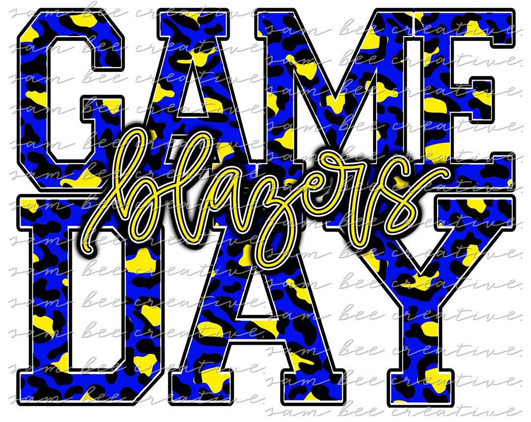 Blazers Game Day Digital Design / Go Blazers Leopard Game Day ...