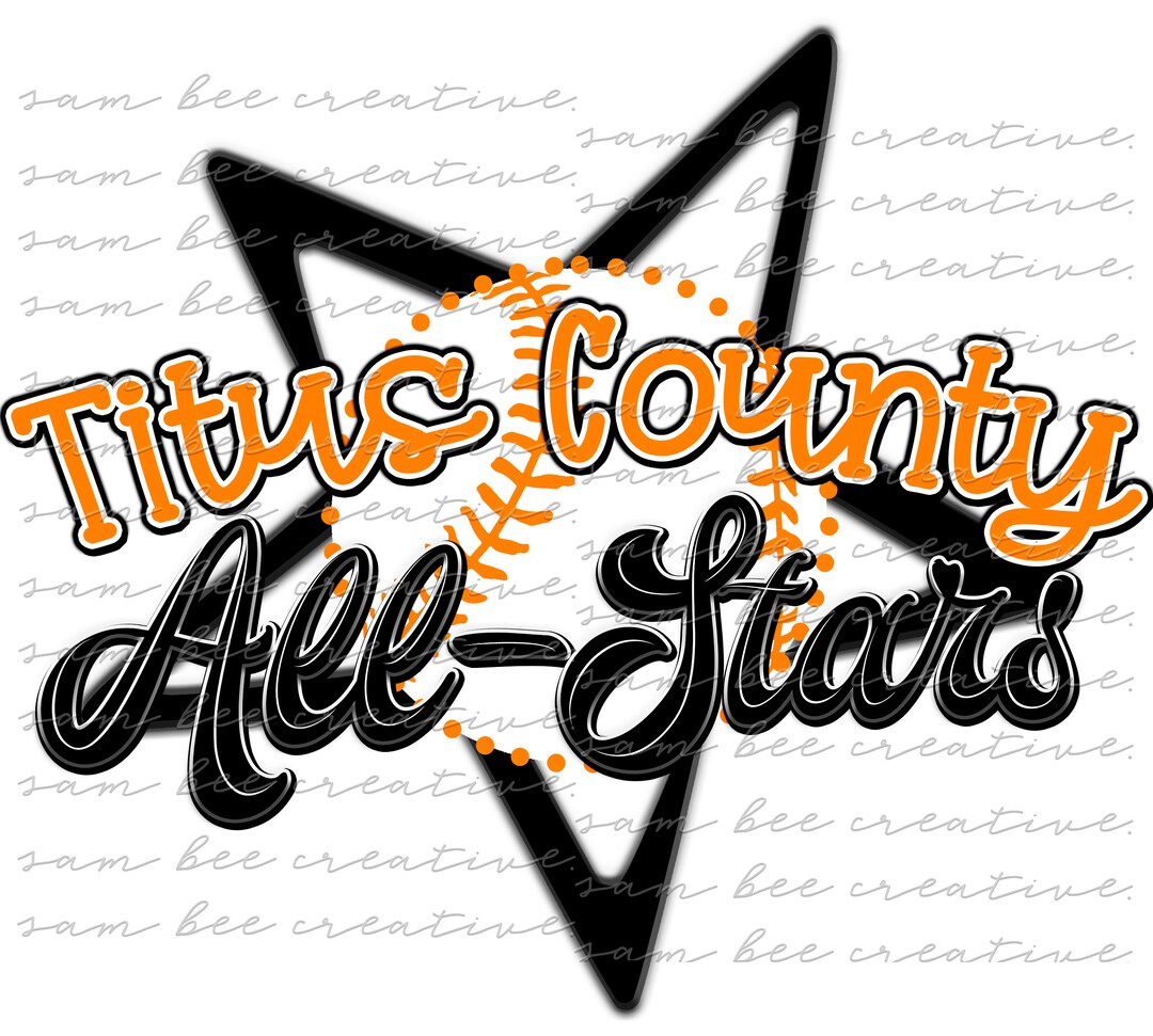 Titus County All Stars Baseball Digital Design / Softball Game Day ...