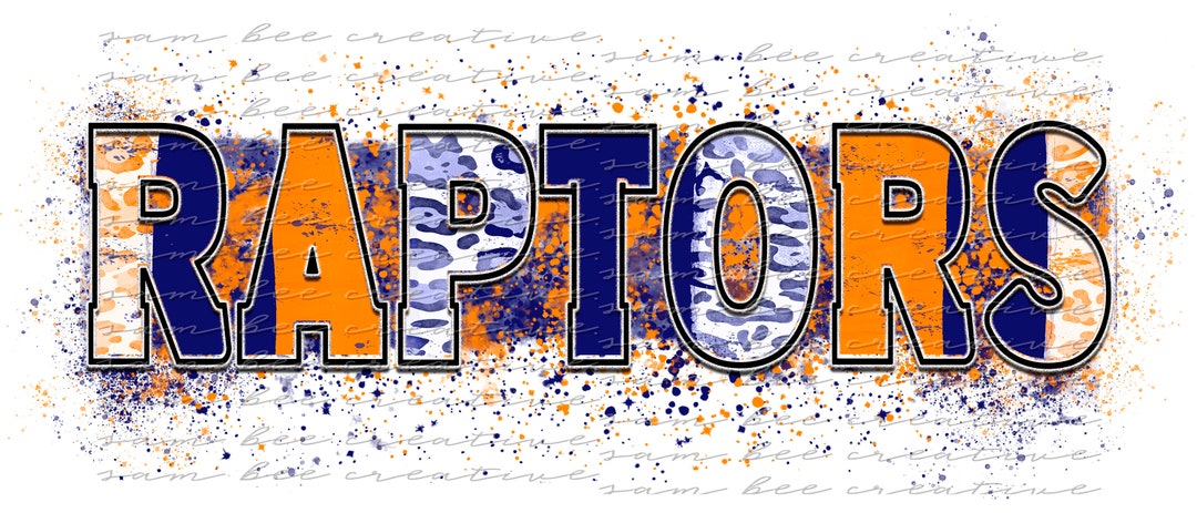 Raptors Brush Stroke Paint Splatter Digital Design / School Team Spirit ...