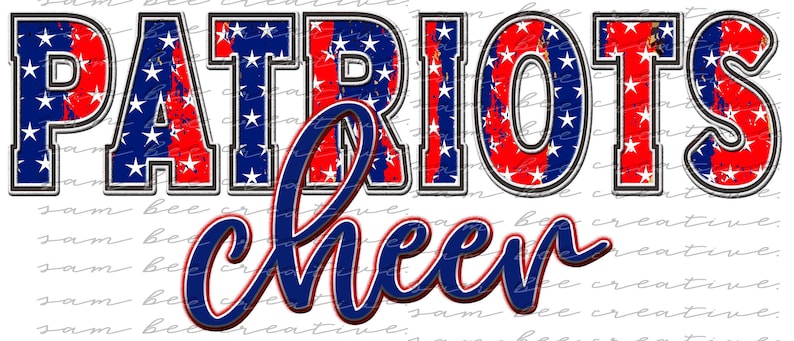 Patriots Cheer Patriotic Digital Design / Cheer Football Softball ...