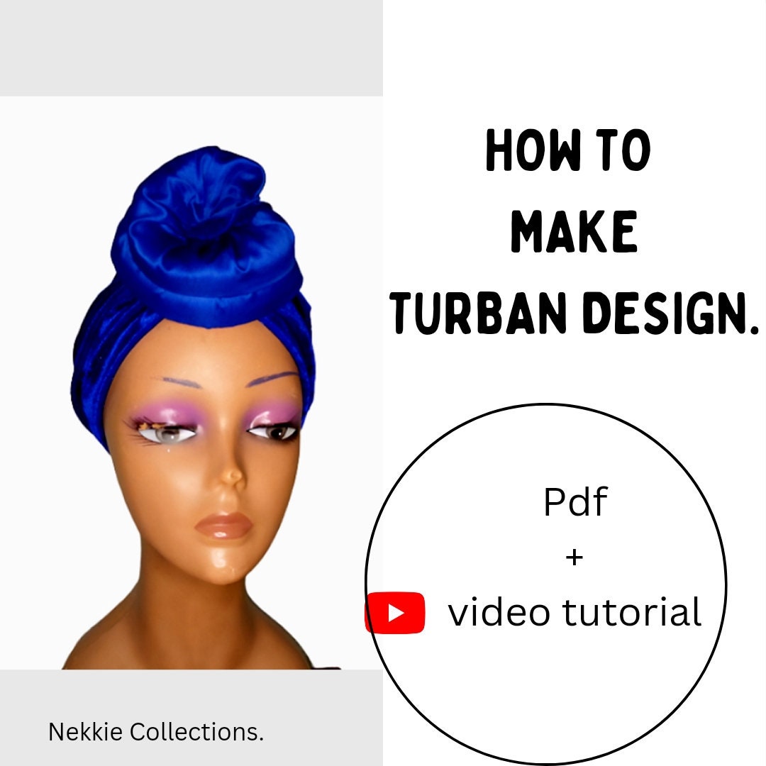 DIY Video Tutorial, How to Make Turban, Women Headwrap Pattern, Digital ...
