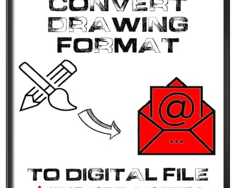 CONVERT Drawing Format to Digital File - Etsy
