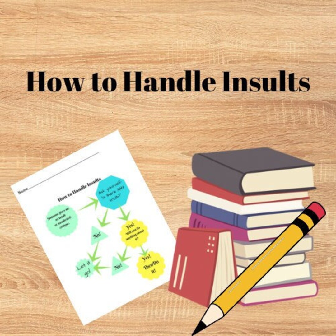 How to Handle Insults Worksheet Flow Chart - Etsy