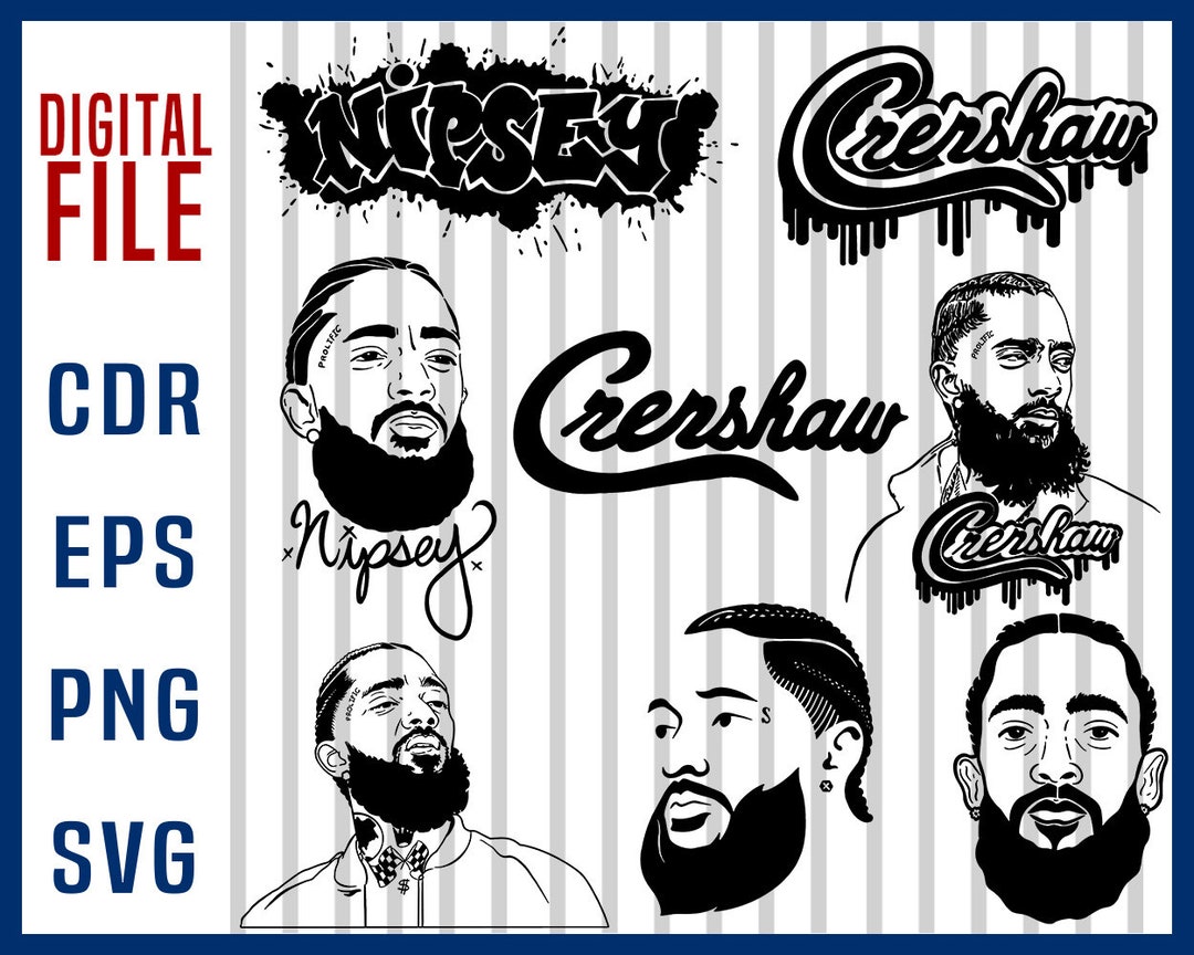 Nipsey Hussle Svg Bundle 1 Nipsey Hussle Png Nipsey Hussle Svg