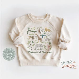 Meet Me at the Zoo Toddler Sweatshirt - Wild Animals Birthday Zoo ...