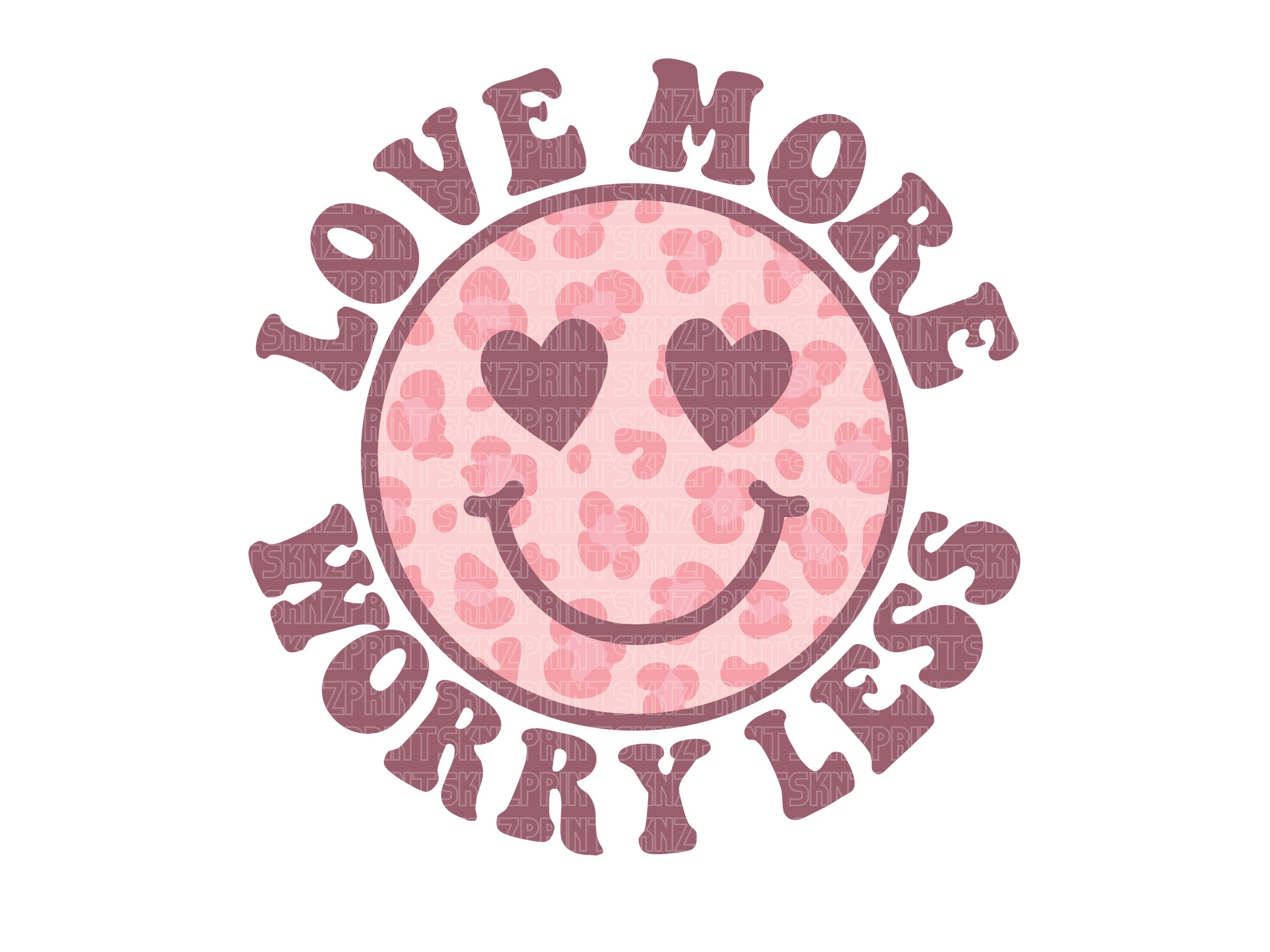 Love More Worry Less Smiley Face Svg Worry Less Smile More - Etsy