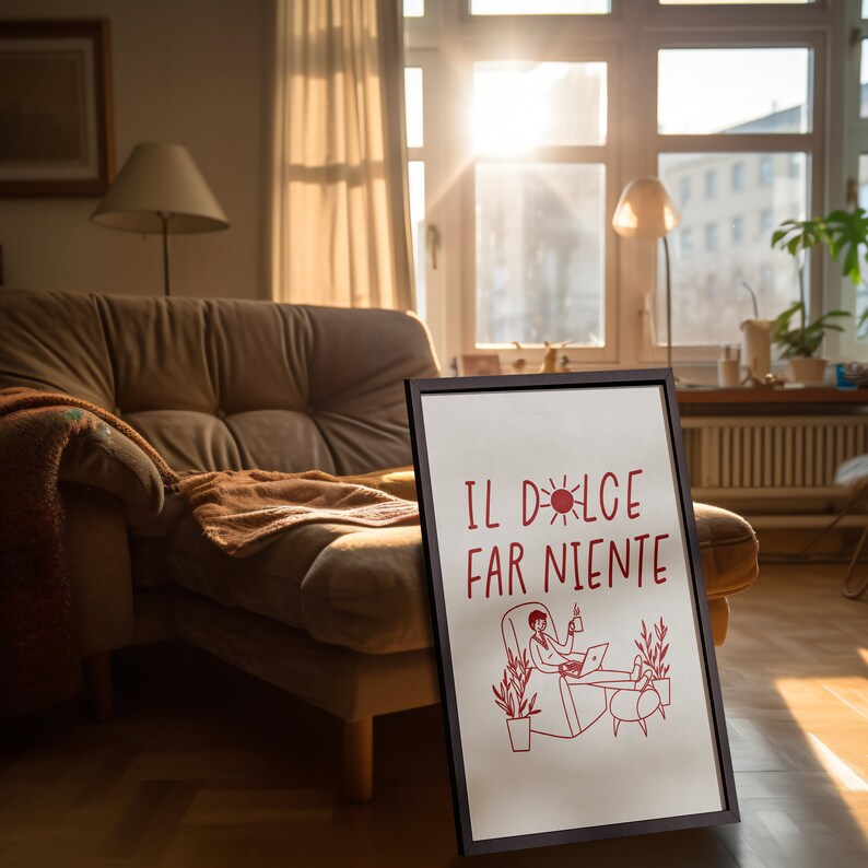 Il Dolce Far Niente Poster Printable Italian Quote Print Italy Art ...
