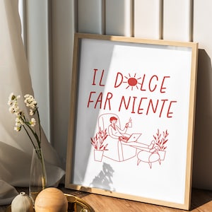 Il Dolce Far Niente Poster Printable Italian Quote Print Italy Art ...