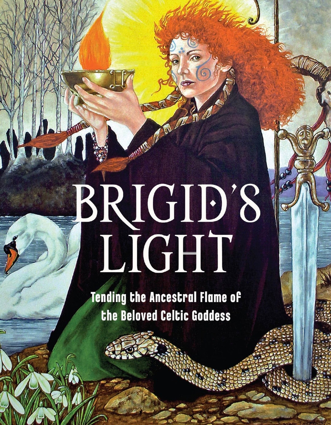 Brigid's Light- Tending the Ancestral Flame of the Beloved Celtic ...