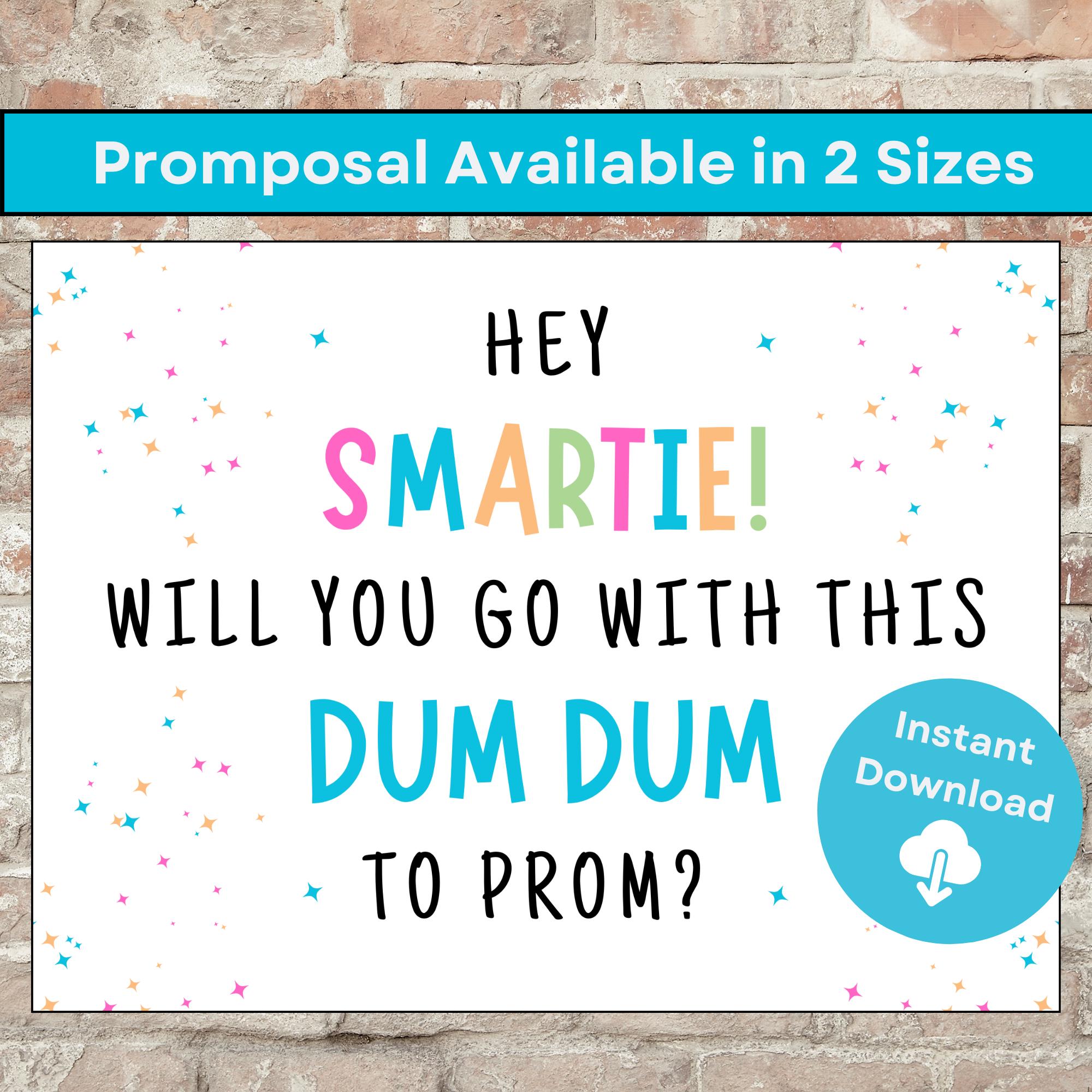 Prom Proposal, Promposal, Prom Proposal Sign, Promposal Sign, Prom ...