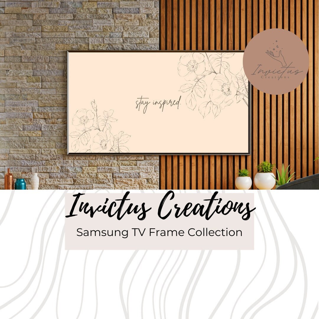 Inspiring TV Frame Stay Inspired Frame TV TV Wall Art Motivational Wall ...