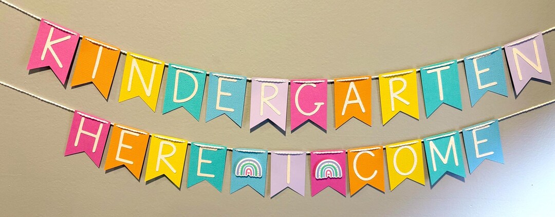 Kindergarten Here I Come Banner: Rainbow First Day Photo Prop - Etsy