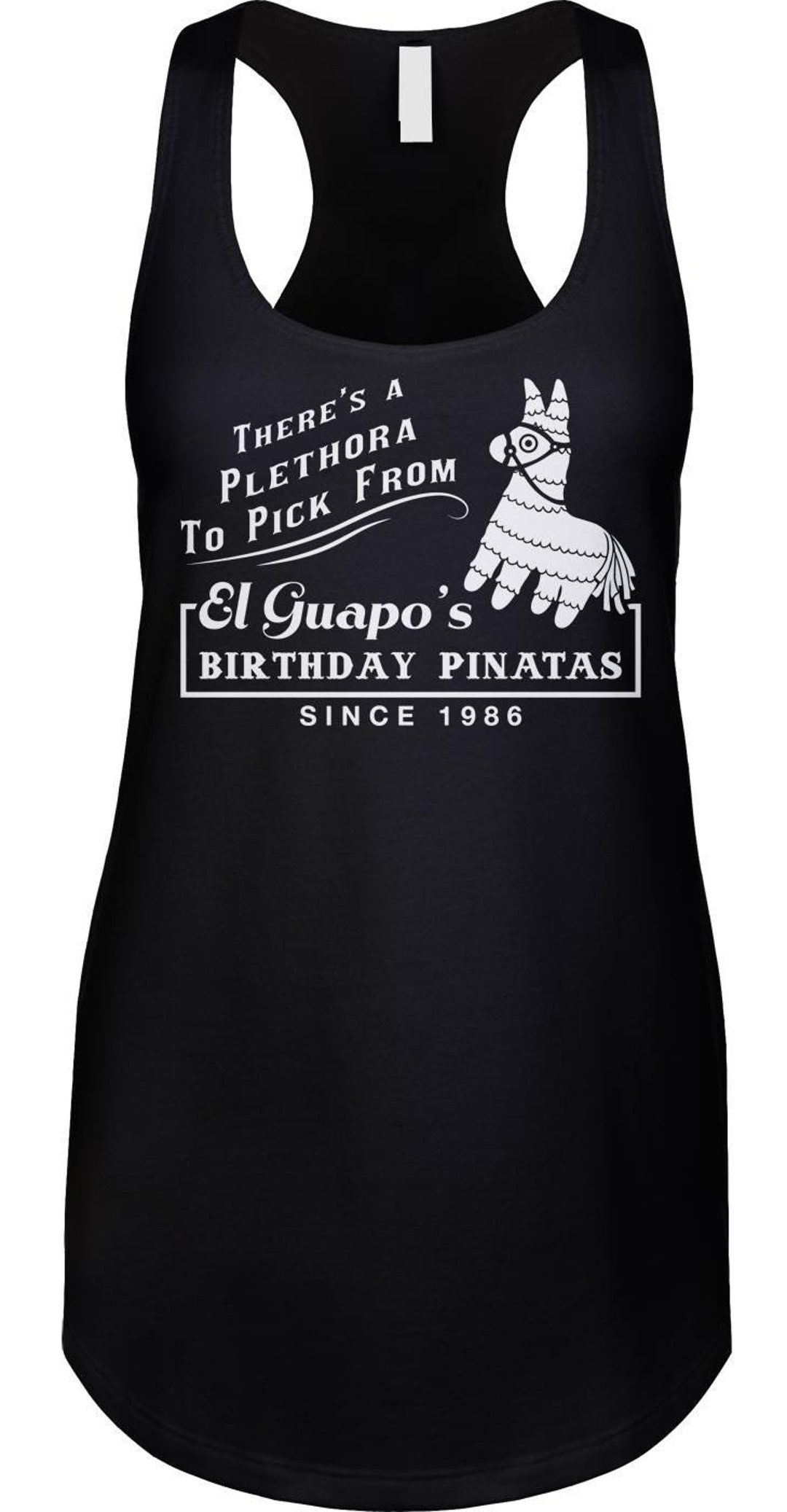 El Guapo's Birthday Pinatas Ladies Racerback Tank Top -funny, Pop ...