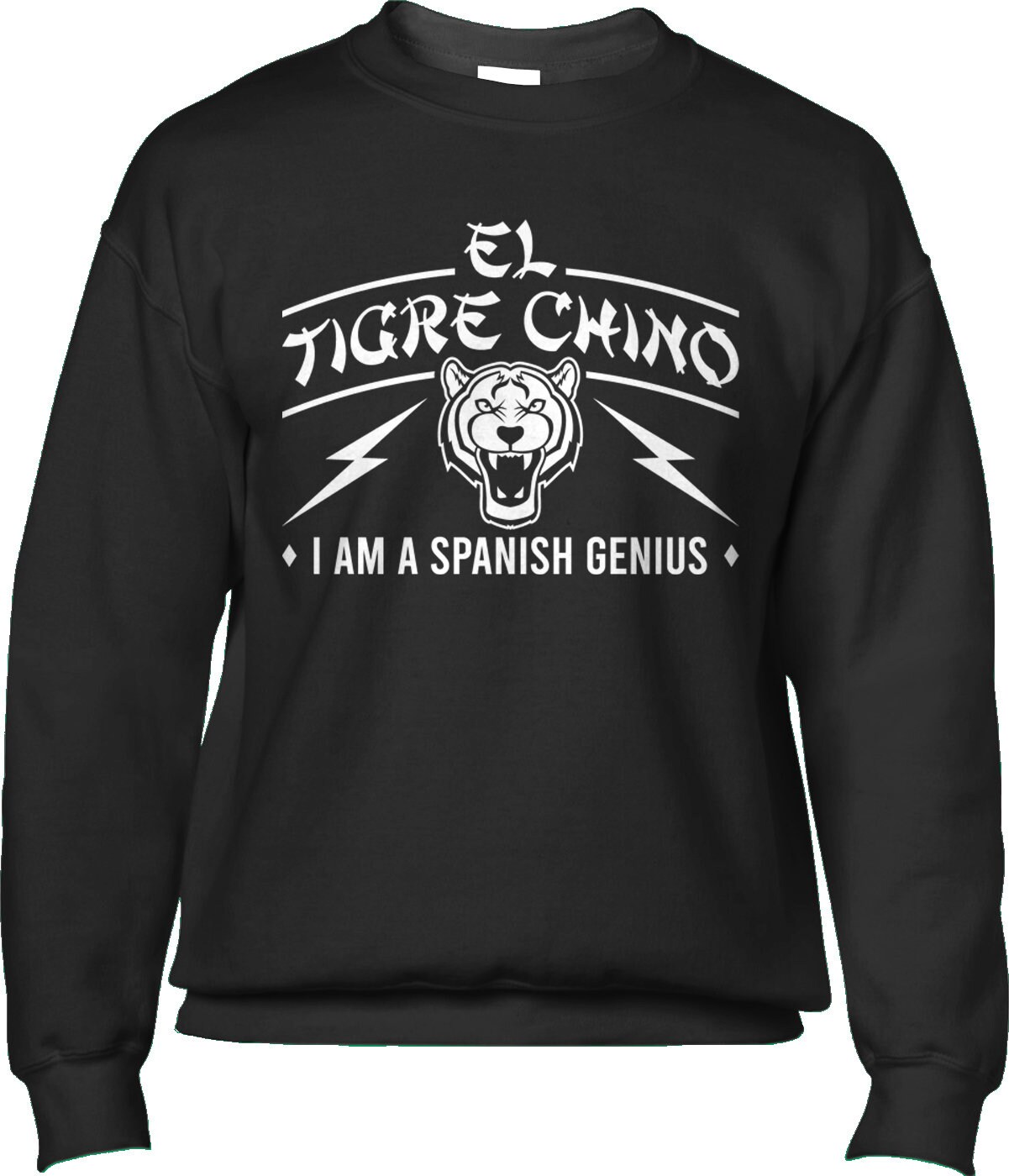 El Tigre Chino I Am A Spanish Genius Hoodie Pullover or - Etsy