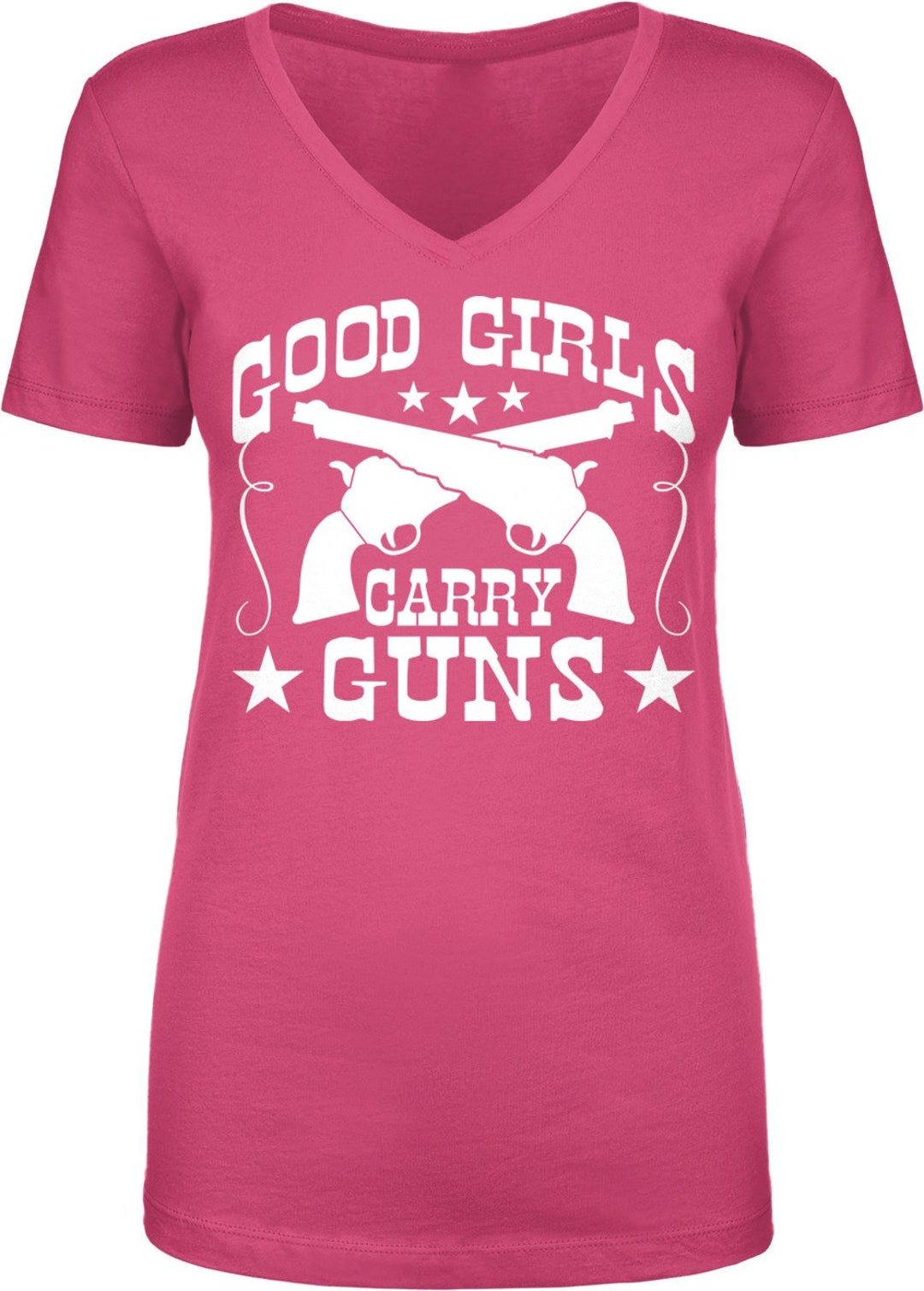 Good Girls Carry Guns Crewneck or V-neck T-shirt 2nd Amendment ...