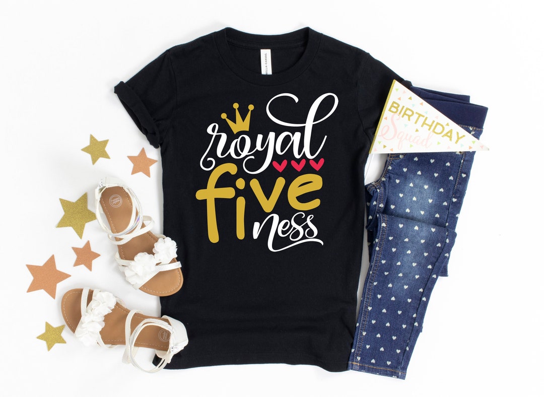 Her Royal Fiveness Birthday Shirt Royal Fiveness 5th Birthday Royal 5th ...