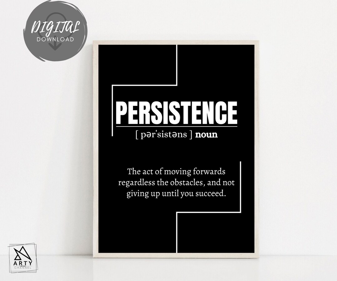 Persistence Definition Printable Wall Art Motivational - Etsy