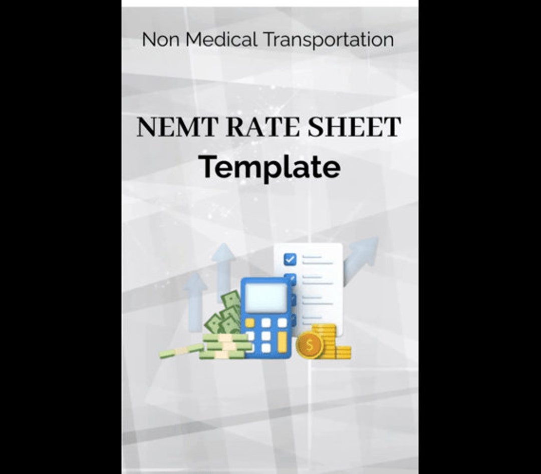 Nemt Rate Sheet Template, Non Medical Transportation Business, Nemt ...