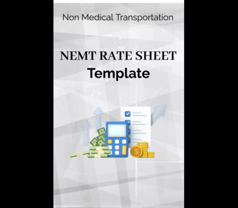 Nemt Rate Sheet Template, Non Medical Transportation Business, Nemt ...