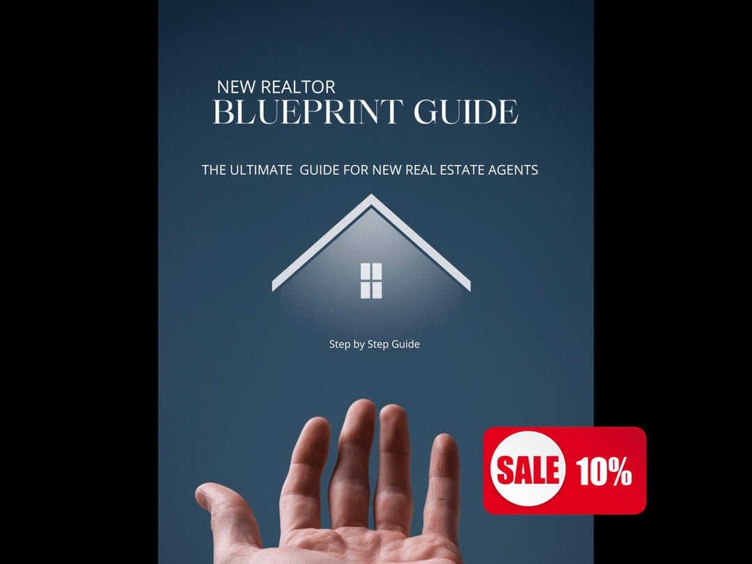 New Realtor Blueprint Guide: Step-by-step Real Estate Agent Success ...