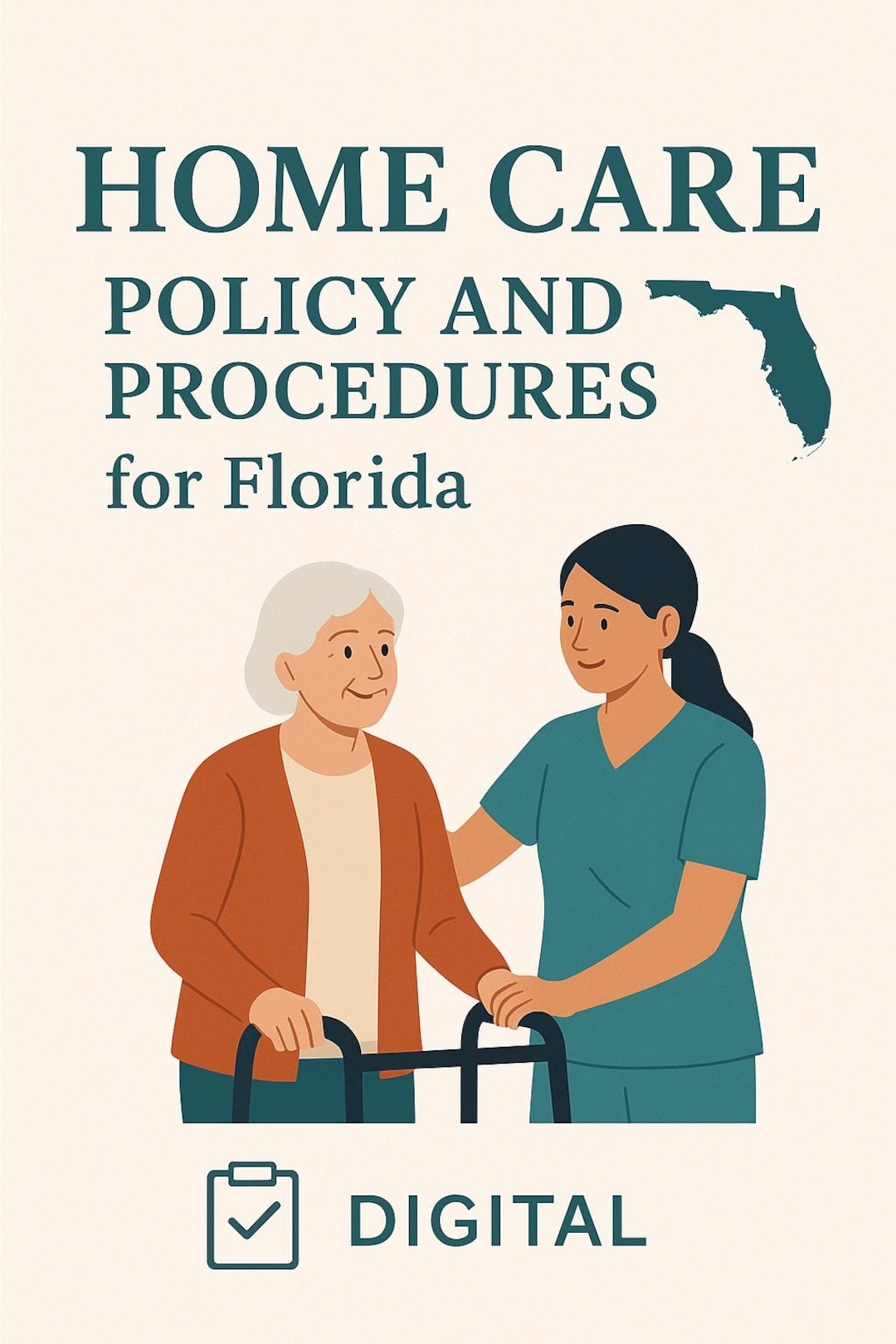 Florida Home Care Agency Policy & Procedures – AHCA Compliant, Editable ...