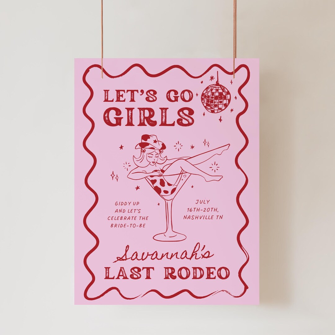 Pink Last Rodeo Bachelorette Sign Template, Editable Let's Go Girls ...