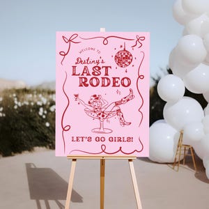Last Rodeo Bachelorette Sign Teplate, Editable Let's Go Girls ...