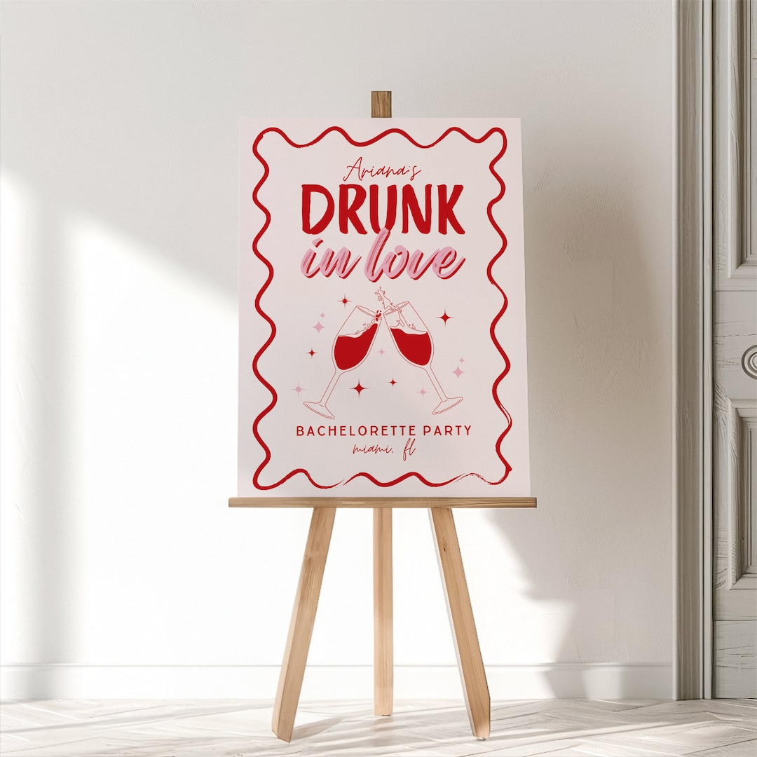 Drunk in Love Bachelorette Weekend Welcome Sign, Feyonce Themed Bach ...