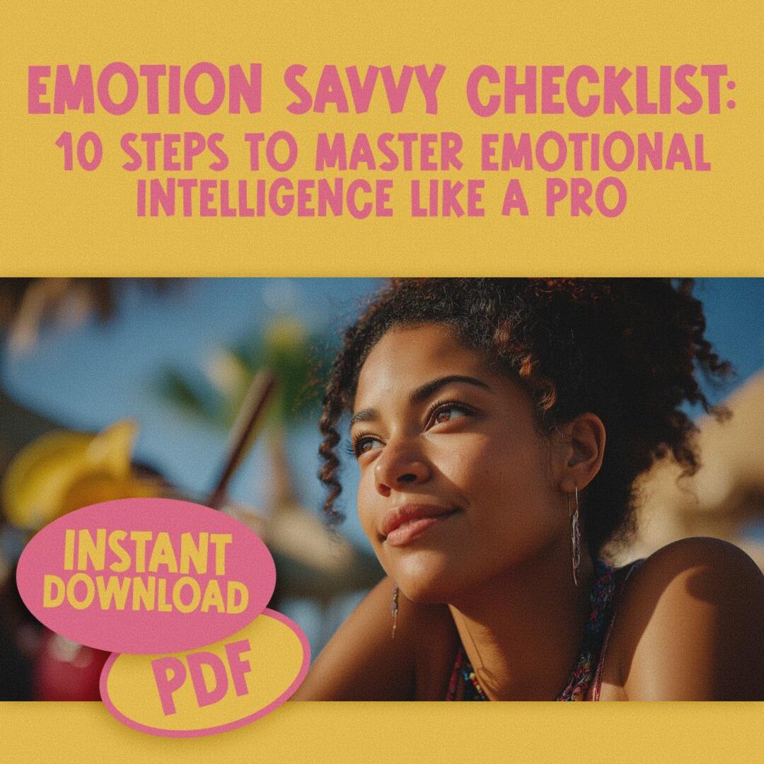 Your Emotion Savvy Checklist: 10 Steps to Master Emotional Intelligence ...