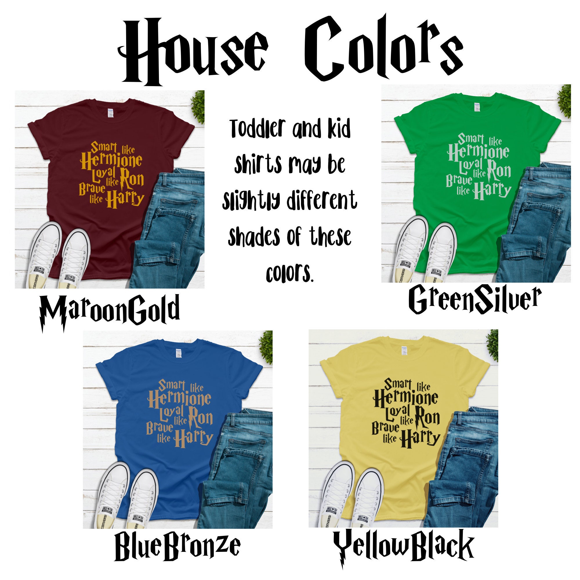 Smart Like Hermione, Loyal Like Ron, Brave Like Harry, HP Tshirt ...