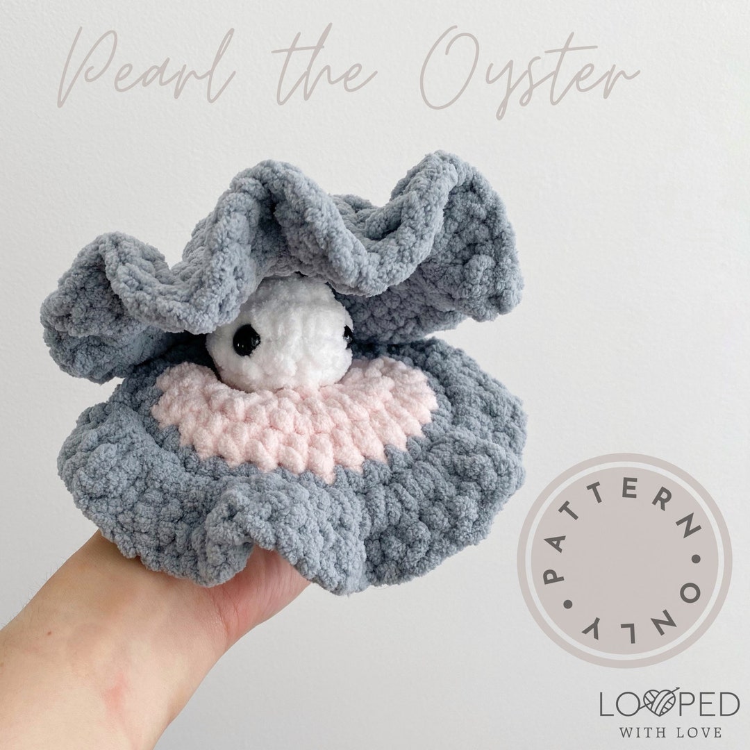 Pearl the Oyster CROCHET PATTERN ONLY Crochet Oyster - Etsy