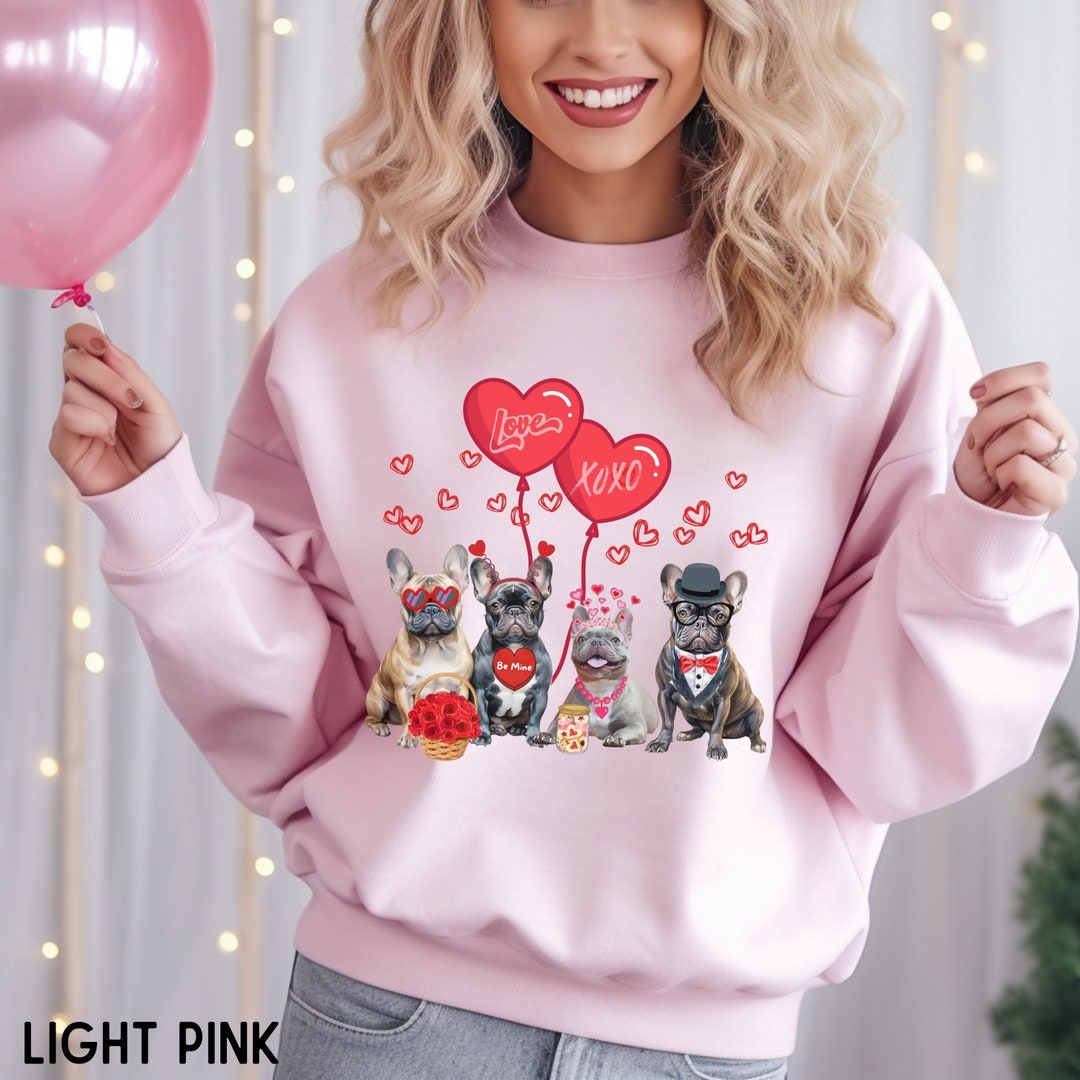 Cute French Bulldog Lover Valentine Sweatshirt, Frenchie Valentine ...