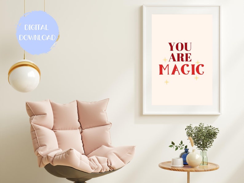 You Are Magic Printable Wall Art, Kids Room Decor, Motivation Poster ...