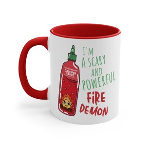 I'm A Scary and Powerful Fire Demon Demon Sauce - Etsy