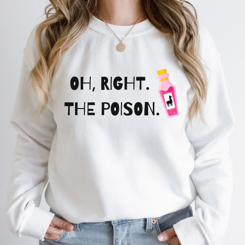 Emperor's New Groove Inspired Kronk Oh Right the Poison Sweatshirt - Etsy