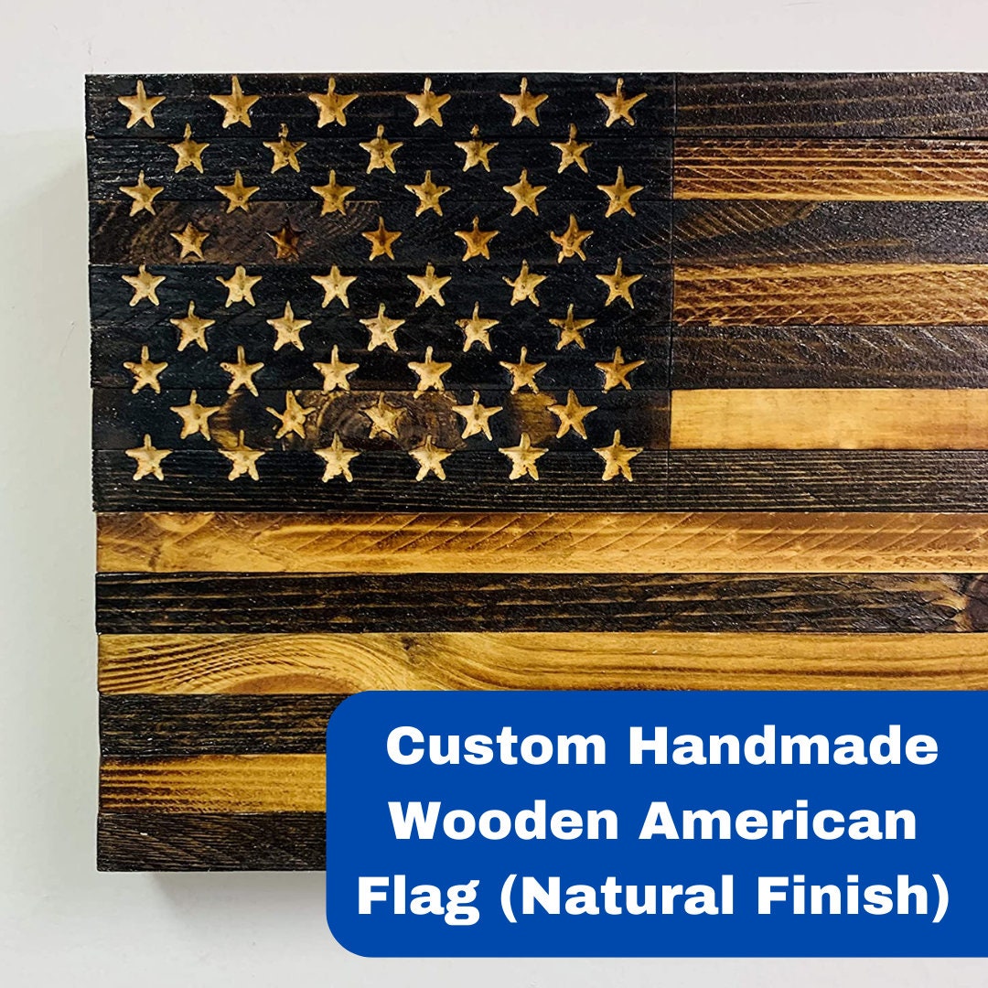 Custom Handmade Wooden American Flag natural Finish - Etsy