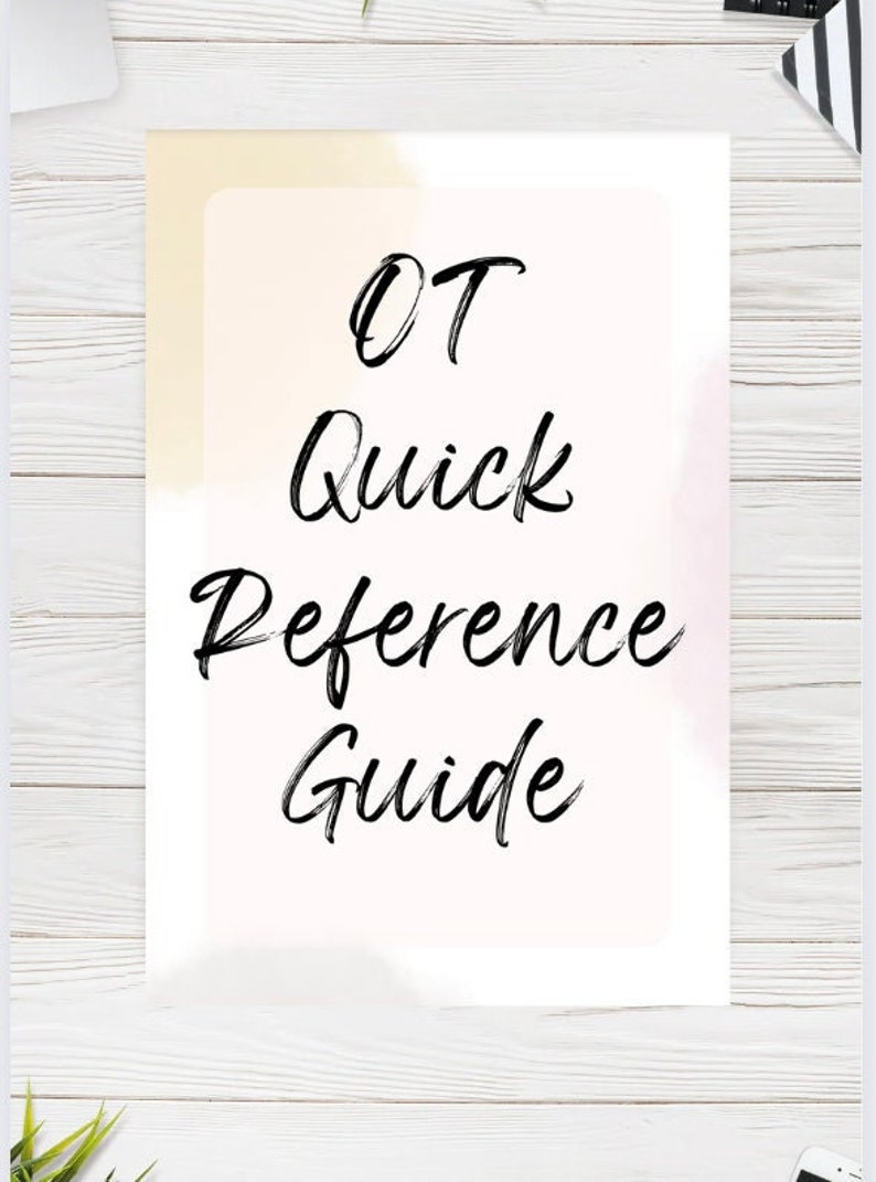 Occupational Therapy Quick Reference Pocket Guide / Fieldwork OT Quick ...