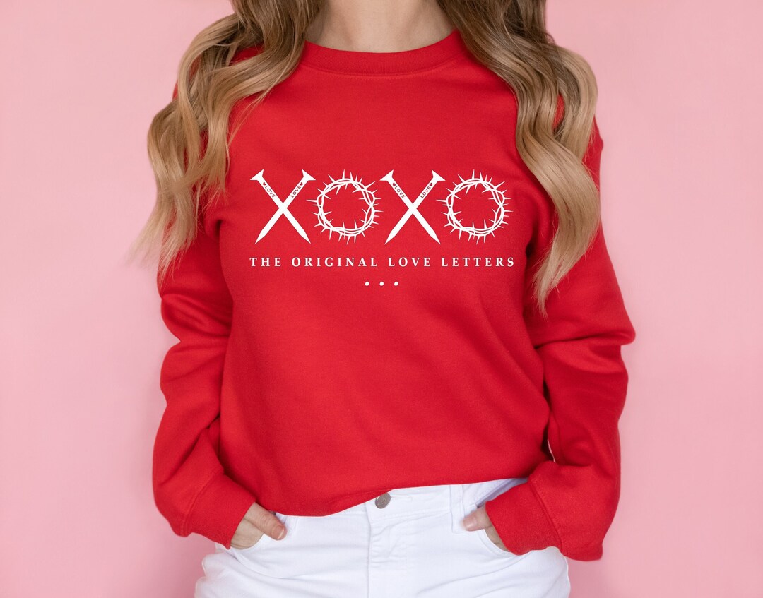 XOXO the Original Love Letters Crewneck Sweatshirt - Christian ...