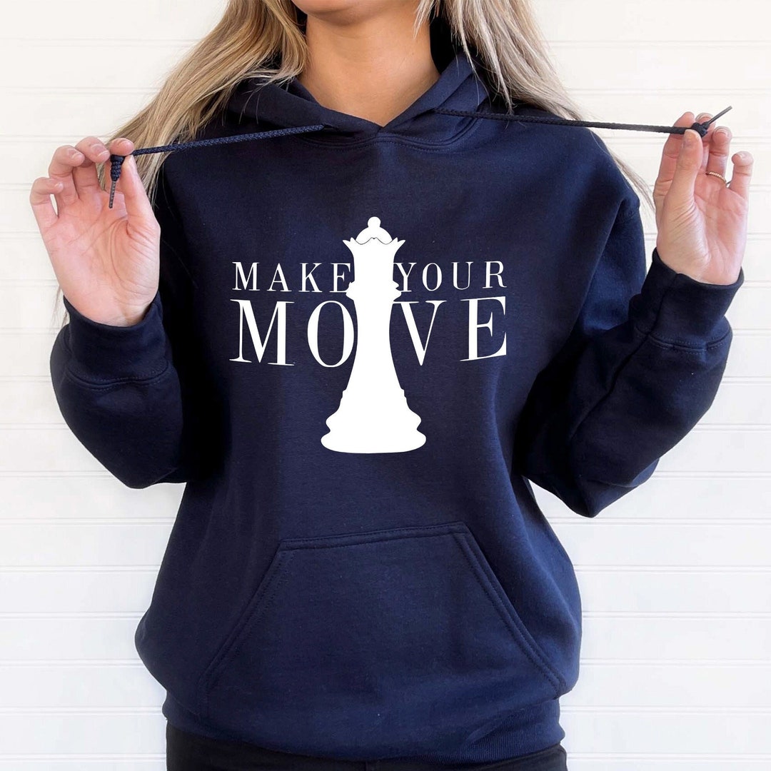Make Your Move Sweater, Chess Sweatshirt, Chess Move Sweater, Chess ...